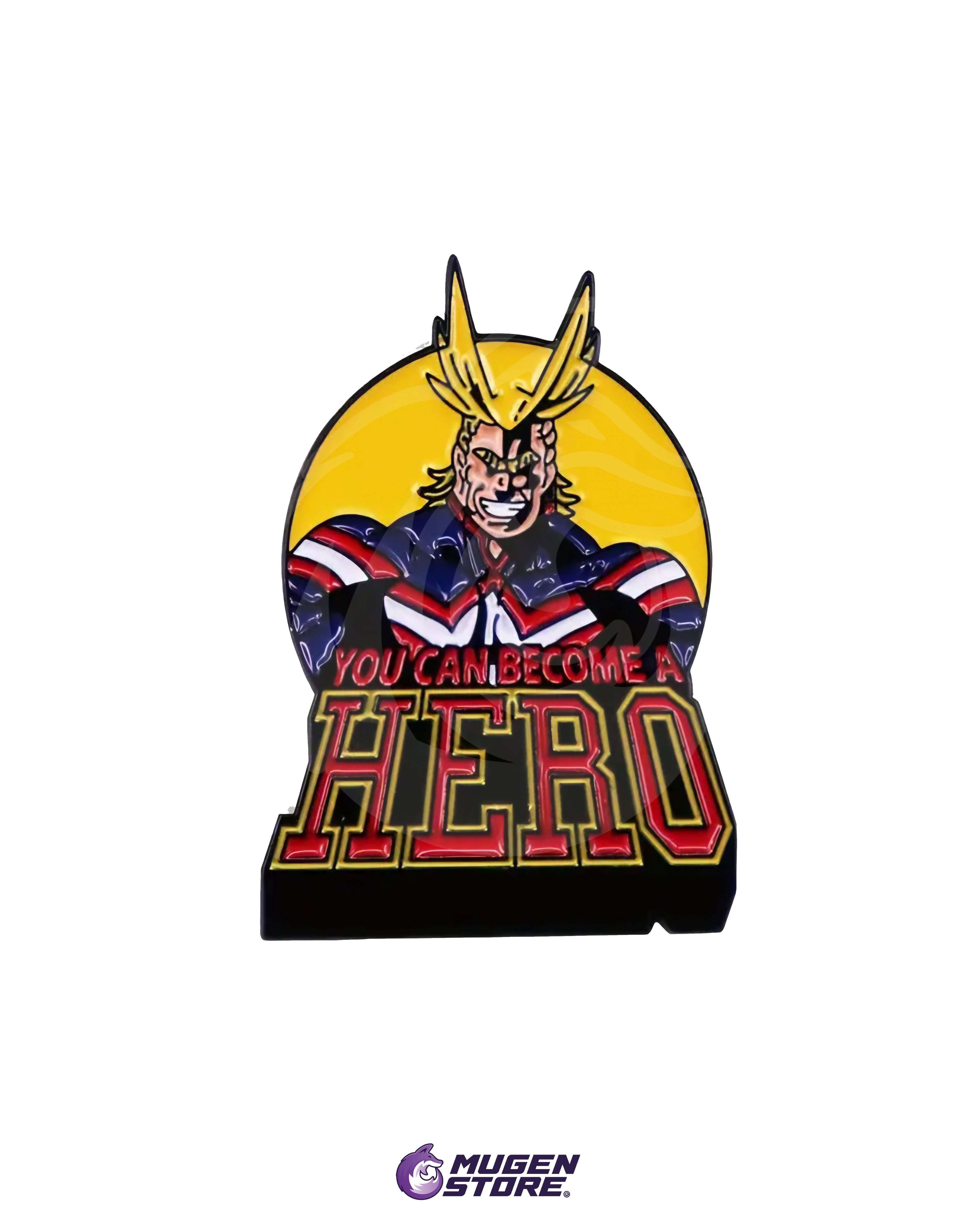 💥 Pin All Might – “You Can Become a Hero” 🦸‍♂️ – Mugen Store